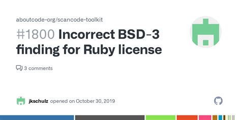 Incorrect Bsd 3 Finding For Ruby License · Issue 1800 · Aboutcode Orgscancode Toolkit · Github
