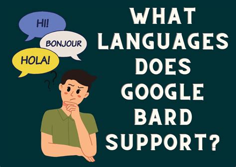 What Languages Does Google Bard Support Writecream