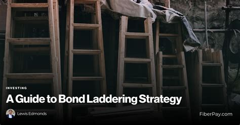 A Guide To Bond Laddering Strategy