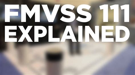 FMVSS 111 Explained | Safe Fleet Truck and Trailer