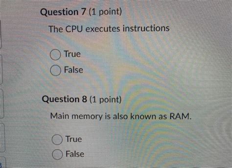 Solved Question 7 1 Point The Cpu Executes Instructions