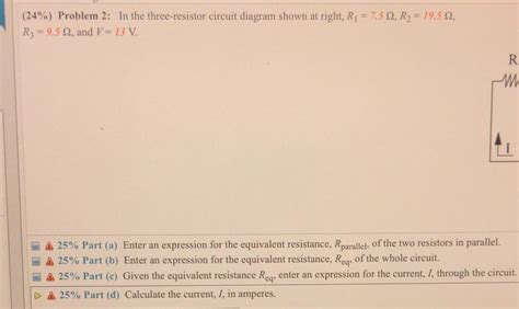In The Three Resistor Circuit Diagram Shown At Right Solved