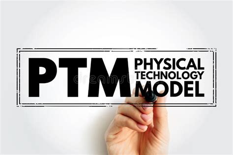 Ptm Physical Technology Model Arrangement Of Physical Elements That Provides The Solution For