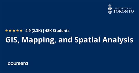 Gis Mapping And Spatial Analysis Coursera
