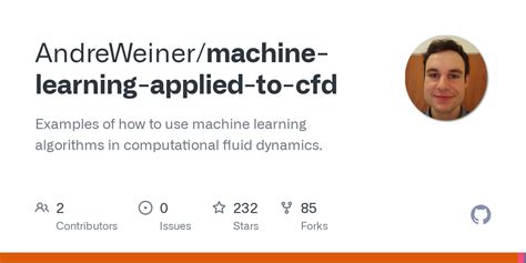 Github Andreweinermachine Learning Applied To Cfd Examples Of How To Use Machine Learning