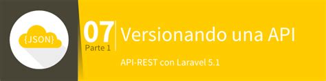API REST En Laravel 5 1 Versionando Una API Styde Net