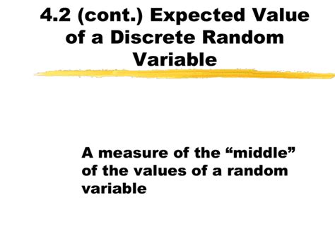 Expected Value Of A Discrete Random Variable