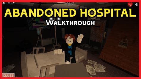 Roblox Anomaly Escape Room Abandoned Hospital Walkthrough Youtube