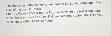 Solved Create A Login Frame With A Similar Style To The Chegg Com