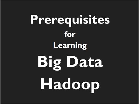 what are the pre requisites to learn big data cloudxlab blog