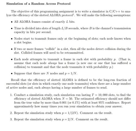 Simulation Of A Random Access Protocol The Objective Chegg Com