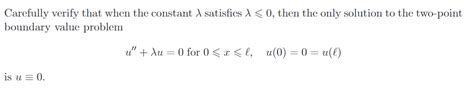 Solved Carefully verify that when the constant λ satisfies Chegg com