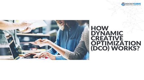 What Is Dynamic Creative Optimisation Dco Pptx