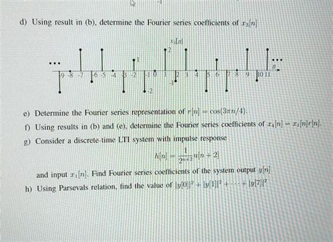 Solved Consider A Discrete Time Signal Answer The Chegg