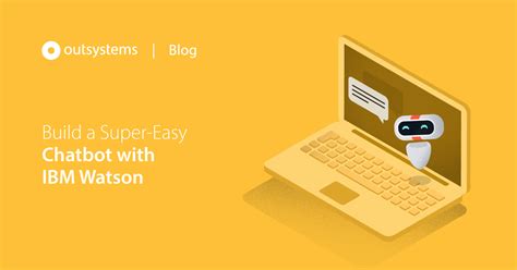 Building A Chatbot With Ibm Watson