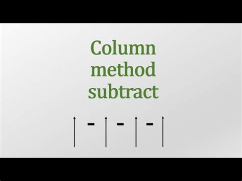 Subtract And Minus Column Method Box Method Subtract Across Zeros YouTube