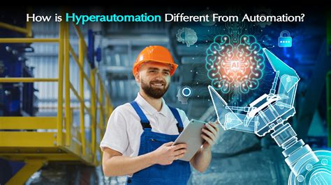 What Is Hyperautomation And How Can Businesses Automate Their Operations