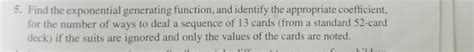 Solved Find The Exponential Generating Function And