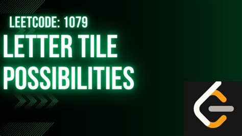 leetcode 1079 letter tile possibilities youtube