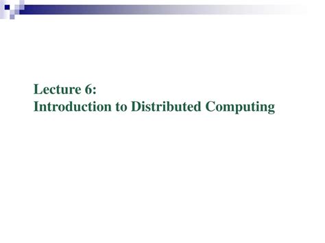 Ppt Fundamentals Of Distributed Computing Models Algorithms And Systems Powerpoint