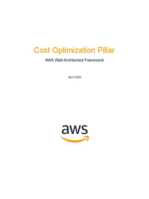 Cost Optimization Pillar Aws Well Architected Framework Pdf Cloud Computing Amazon Web