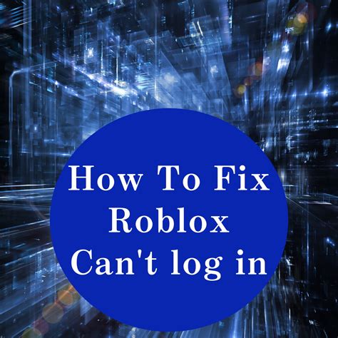 Troubleshooting Roblox App Log In Issues Causes And Solutions