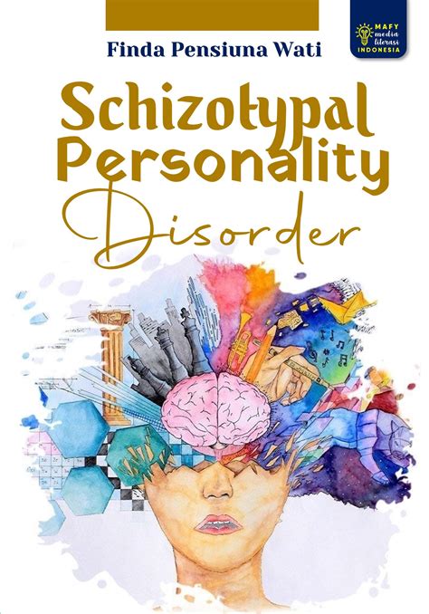 Schizotypal Personality Disorder Penerbit Mafy