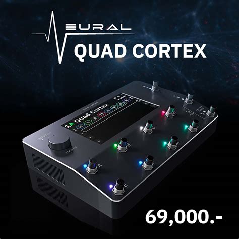 Neural DSP Quad Cortex มลตเอฟเฟค Music Arms ศนยรวมเครองดนตร ตงแตเรมตน ถงมออาชพ
