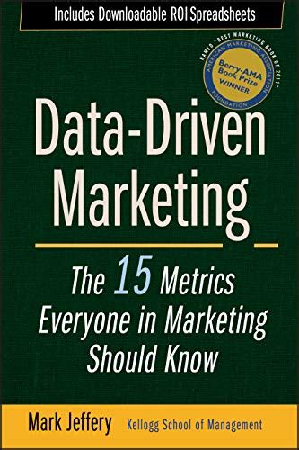 Data Driven Marketing Summary Of Key Ideas And Review Mark Jeffery