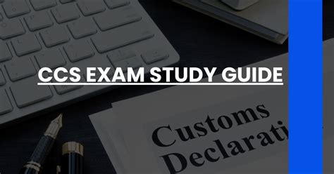 CCS Exam Study Guide CCS