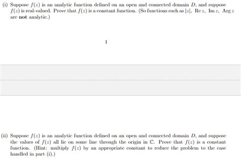solved i suppose 2 is an analytic function defined on an
