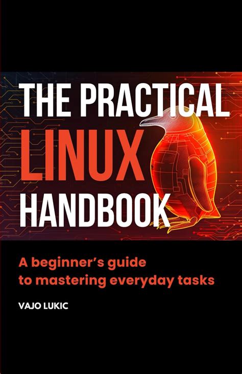 the practical linux handbook a beginner s guide to