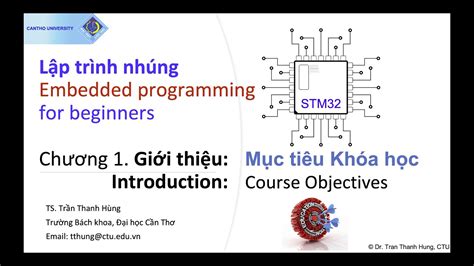 Lập Trình Nhúng Stm32 Chương 12 Mục Tiêu Lớp Học Và Chương 1 Stm32 Embedded Programming