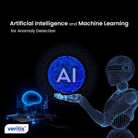 Artificial Intelligence And Machine Learning For Anomaly Detection