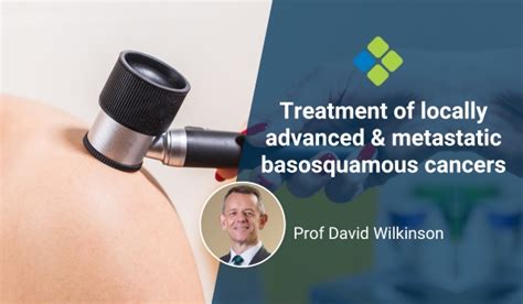 Research Summary Treatment Of Advanced Basosquamous Carcinoma