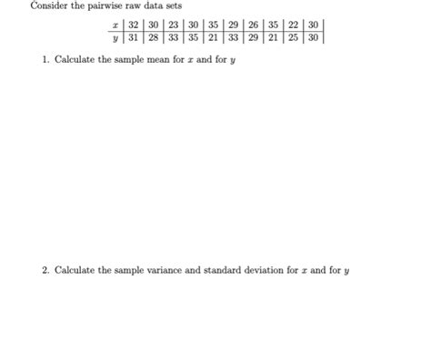 Solved Consider The Pairwise Raw Data Sets 3230 23 30 35 29