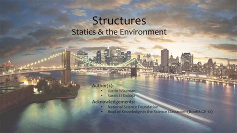 Structures Statics And The Environment Youtube