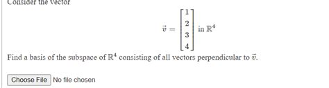 Solved Consider The Vector N In R Find A Basis Of The Chegg Com