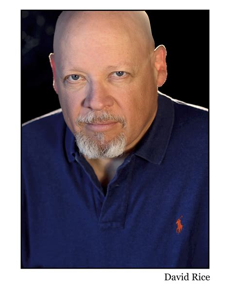 Acting David Rice