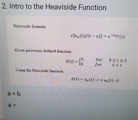 Solved 2 Intro To The Heaviside Function Heaviside Formula