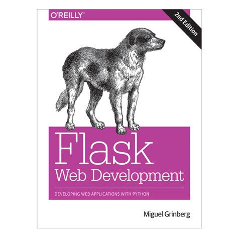 Flask Web Development 2nd By Miguel Grinberg Buy Online In Pakistan Bukhari Books