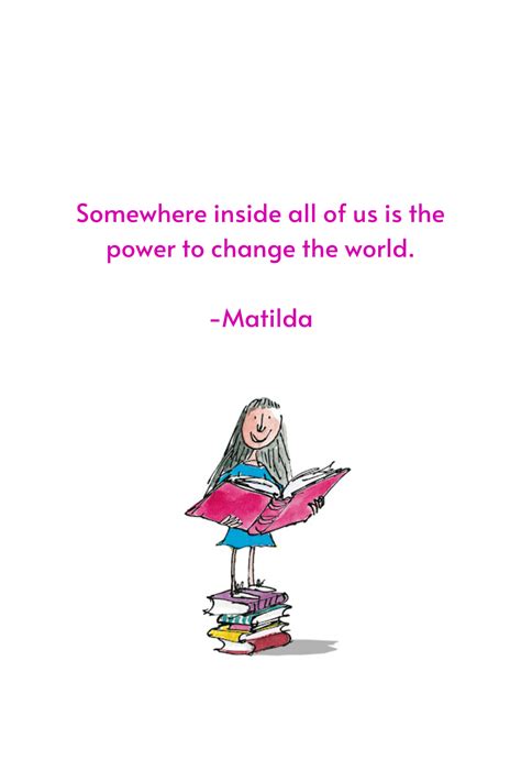Matilda Quotes Roald Dahl