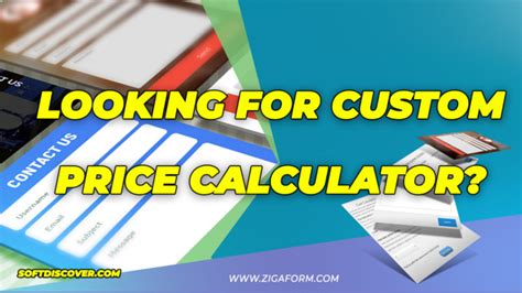 Create A Custom Calculator Form Using Zigaform Software By Softdiscover