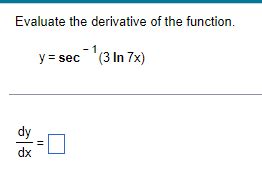 Solved Evaluate The Derivative Of The Chegg Com