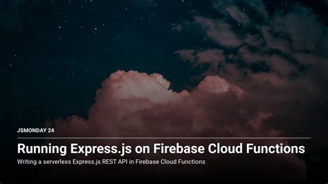 Running Expressjs On Firebase Cloud Functions Rfirebase