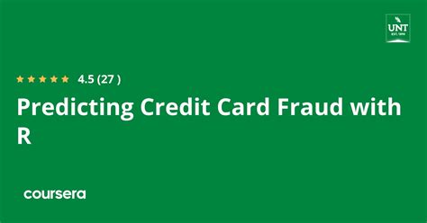 Predicting Credit Card Fraud With R Coursya