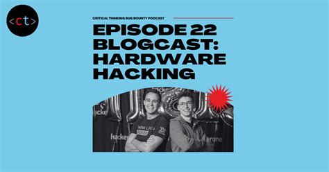 Critical Thinking Bug Bounty Podcast