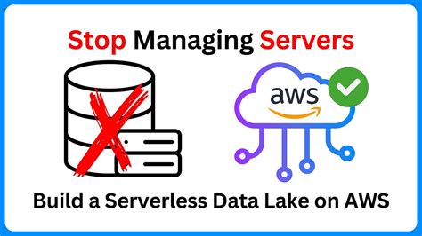 Stop Managing Servers Build A Serverless Data Lake On Aws With Glue