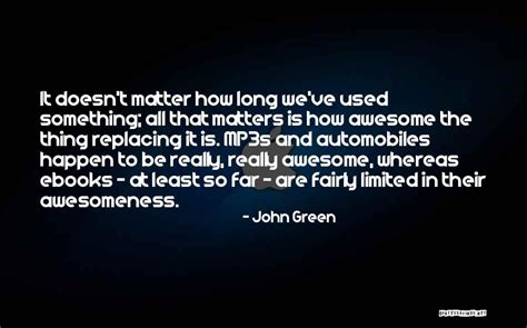 Top 31 Quotes And Sayings About Green Technology