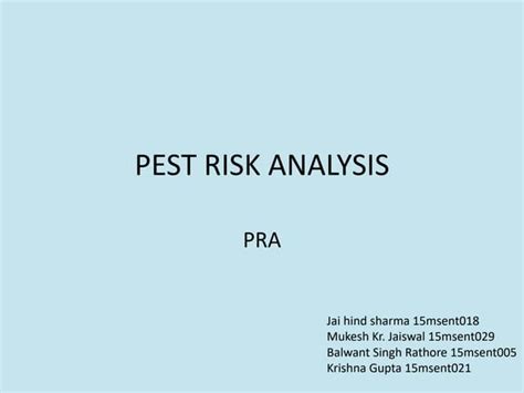 Pest Risk Analysis Pest Risk Analysis Pra Pptx
